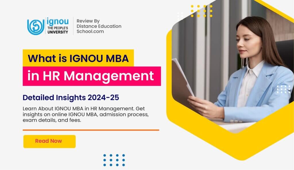 What is IGNOU MBA in HR Management: Detailed Insights 2025