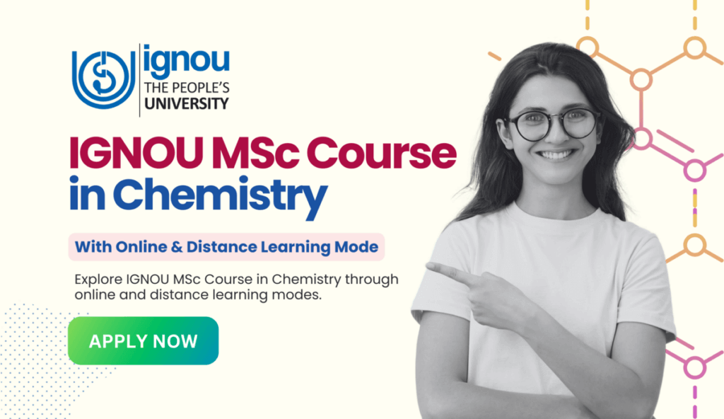 IGNOU MSc Course in Chemistry with Online and Distance Modes