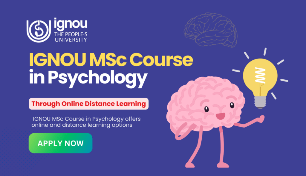 IGNOU MSc Course in Psychology with Online and Distance Mode