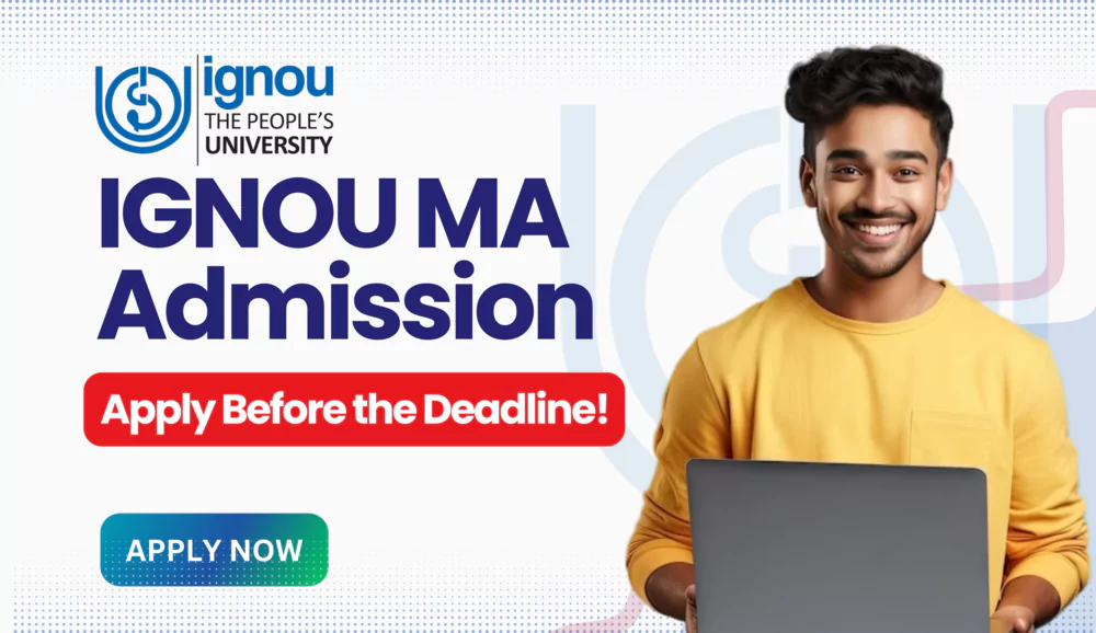 IGNOU MA Admission 2026 Open Now: Apply Before the Deadline!