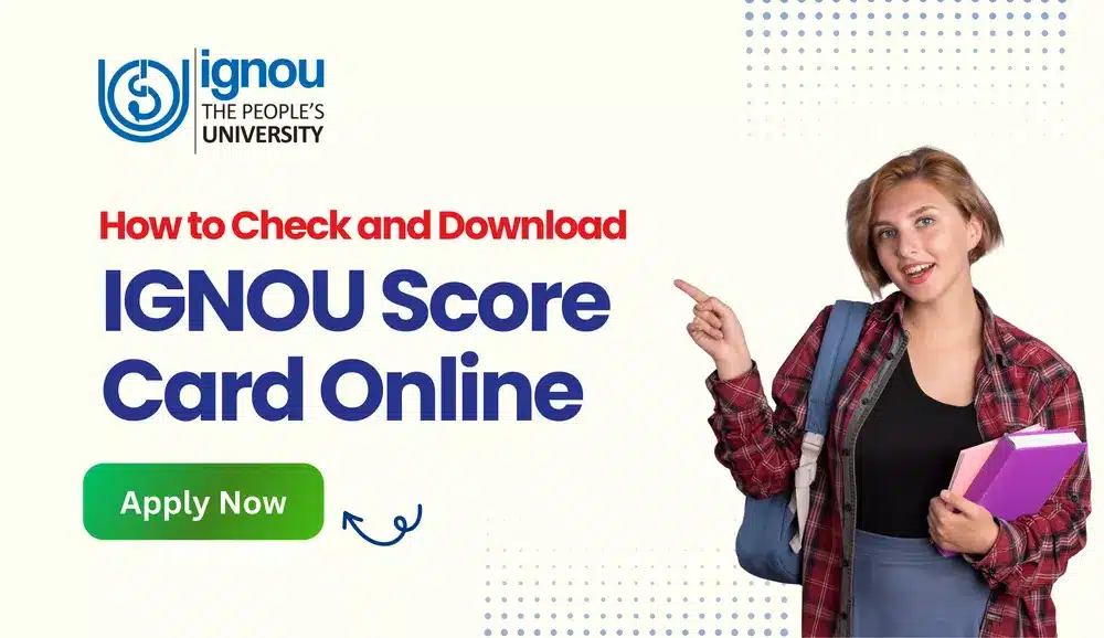 How to Check and Download IGNOU Scorecard Online?